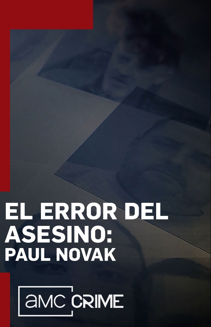 El error del asesino: Paul Novak - AMC SELEKT